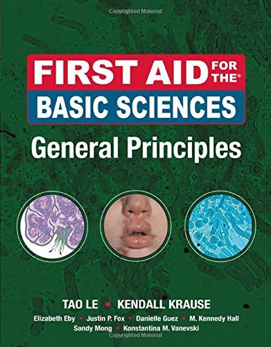 First Aid for the Basic Sciences, General Principles (First Aid Series ...