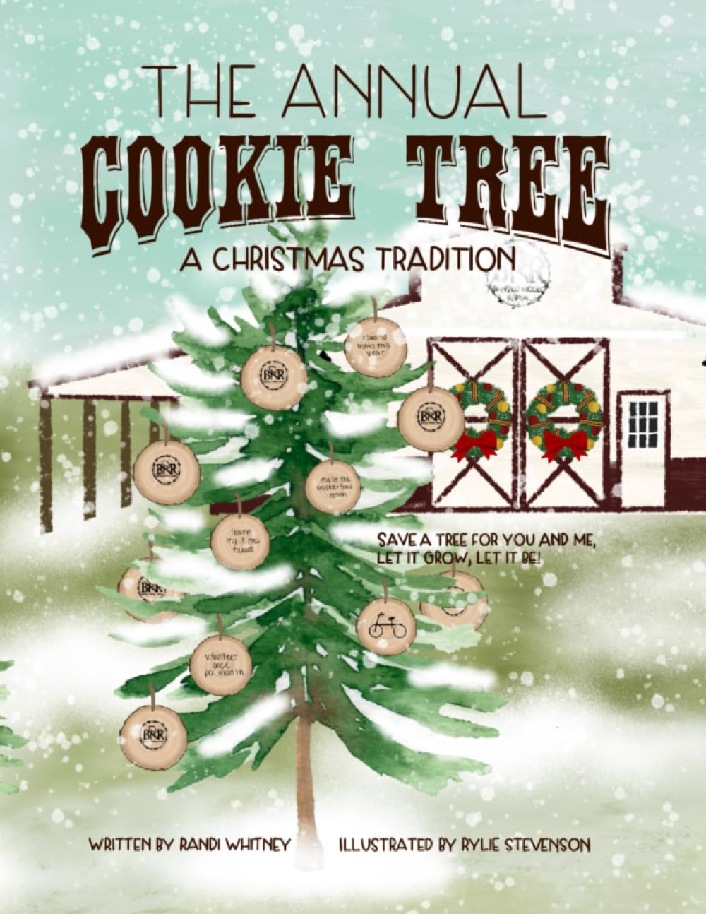 The Annual Cookie Tree: A Christmas Tradition by Randi Whitney | Goodreads