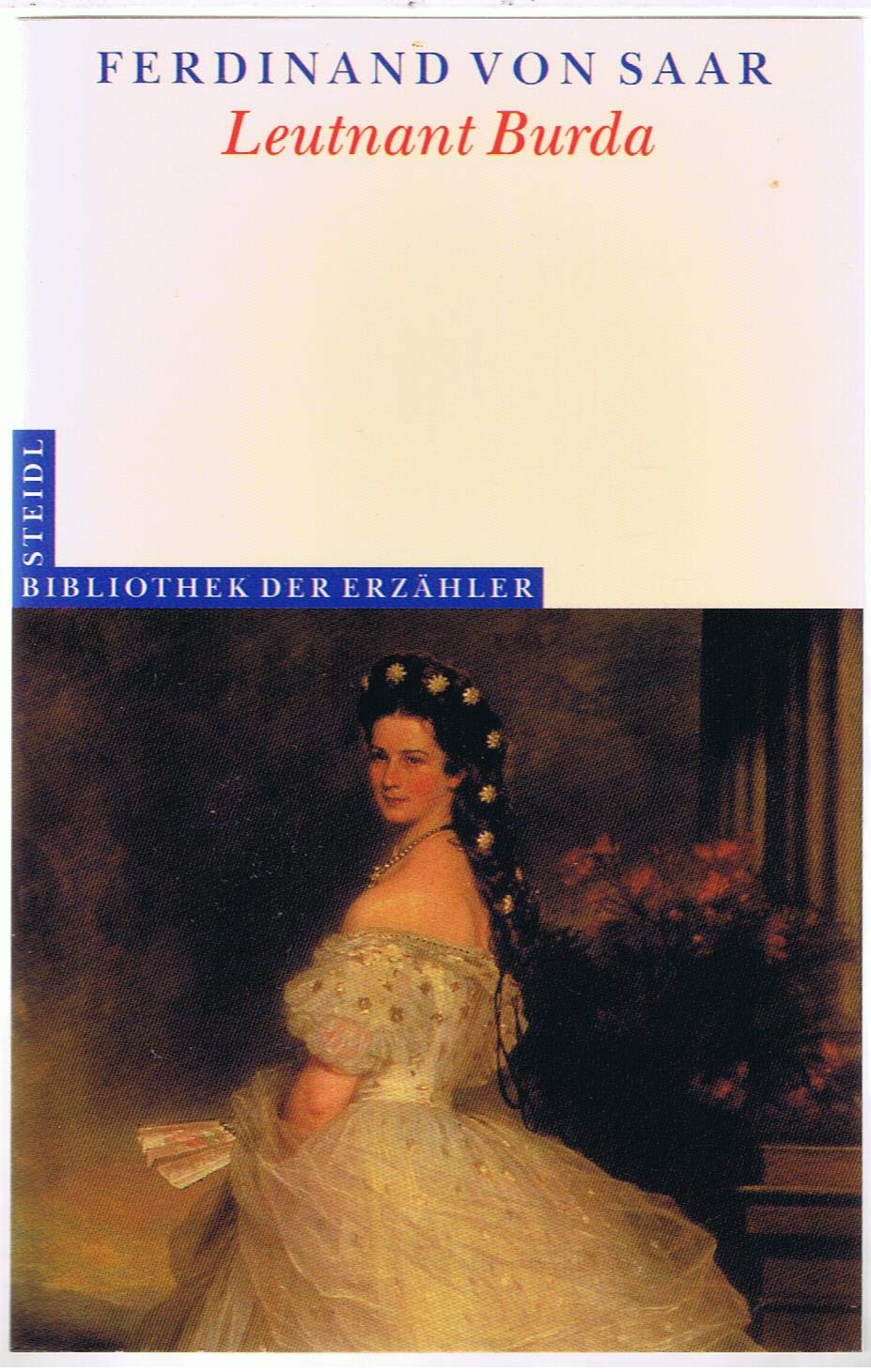 Leutnant Burda by Ferdinand von Saar | Goodreads