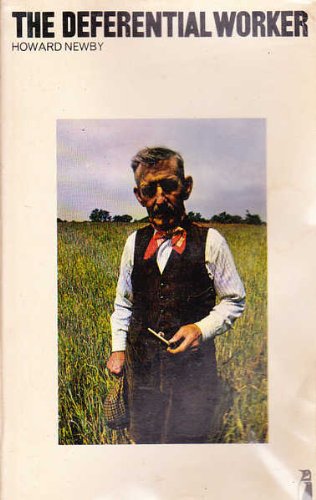 The Deferential Worker by Howard Newby | Goodreads