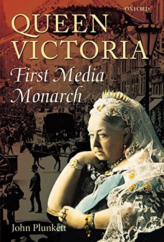 [Queen Victoria: First Media Monarch] (By: John Plunkett) [published ...