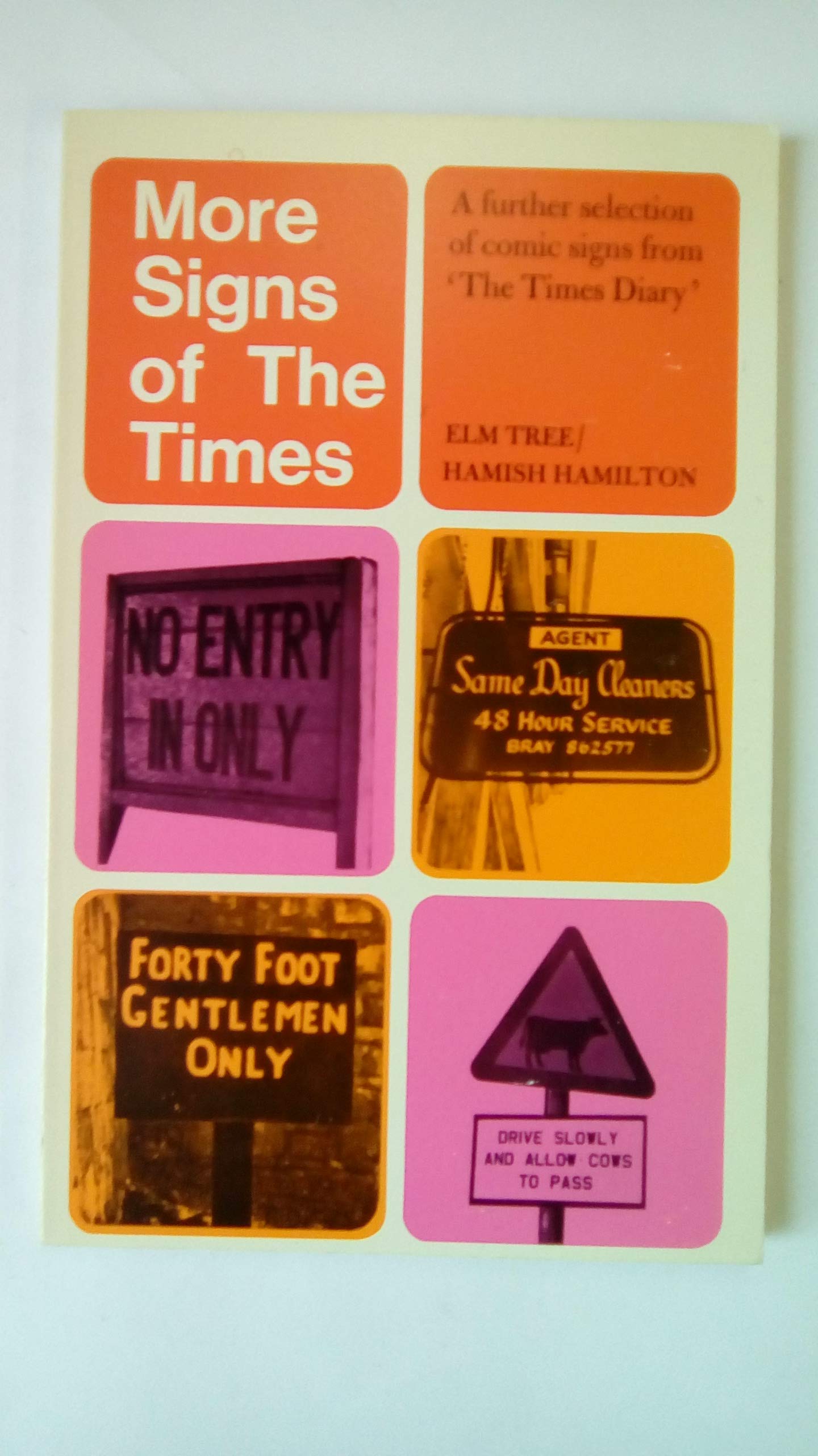 More Signs of the Times by The Times Diary | Goodreads