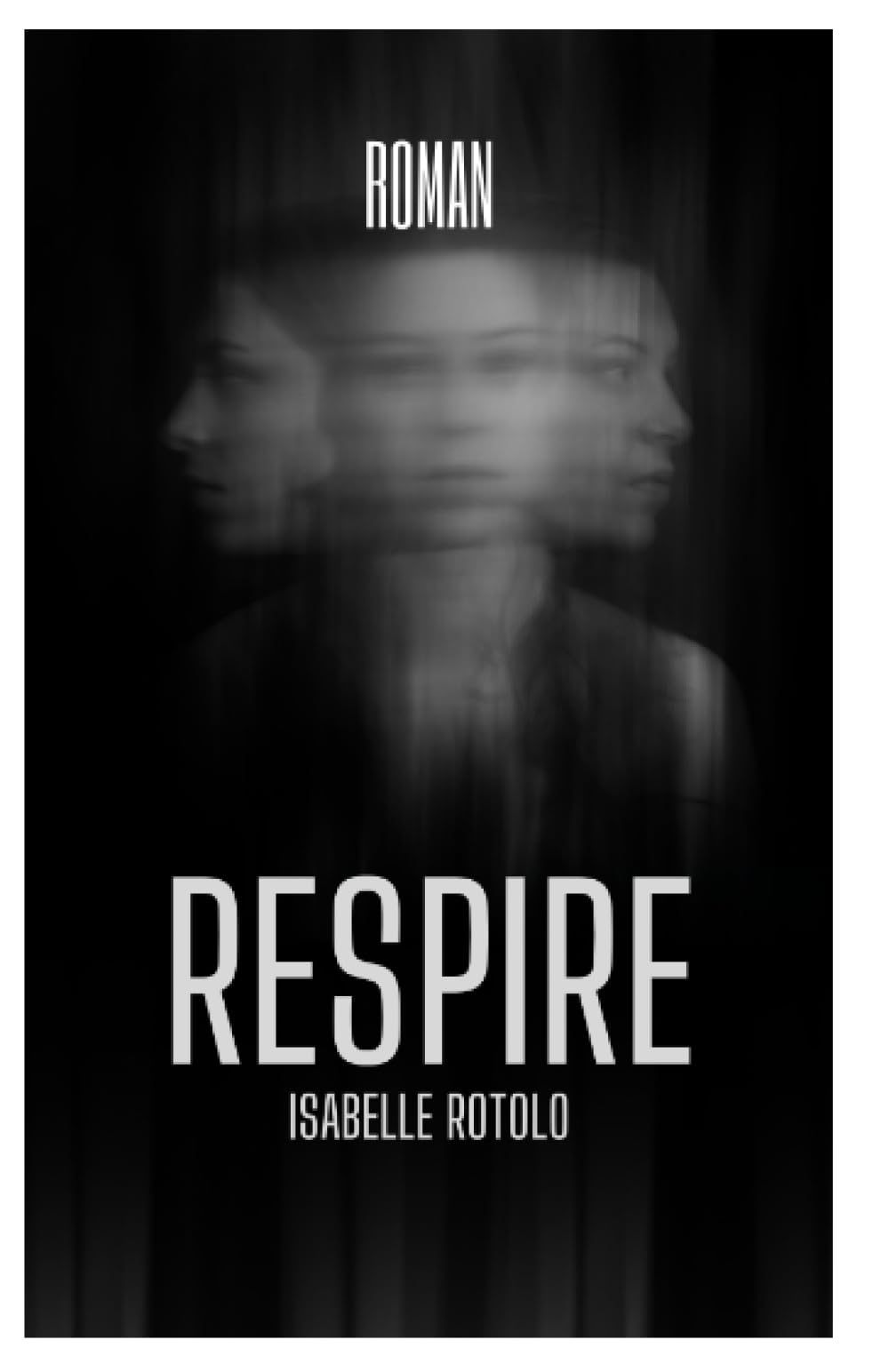 RESPIRE (French Edition) by Mme Isabelle Rotolo | Goodreads