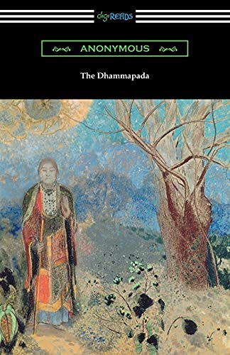 The Dhammapada (Translated by Albert J. Edmunds) by Anonymous | Goodreads