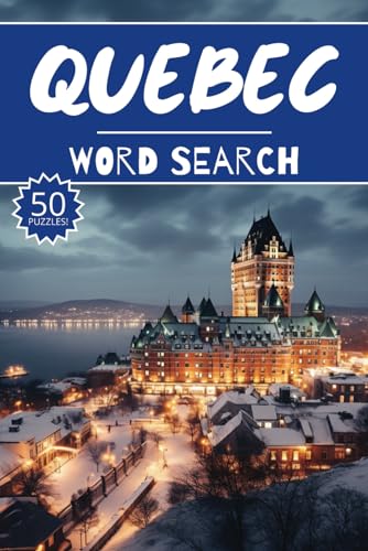 Quebec Word Search: 50 Montreal Puzzles, Word Find, Vocabulary Activity ...