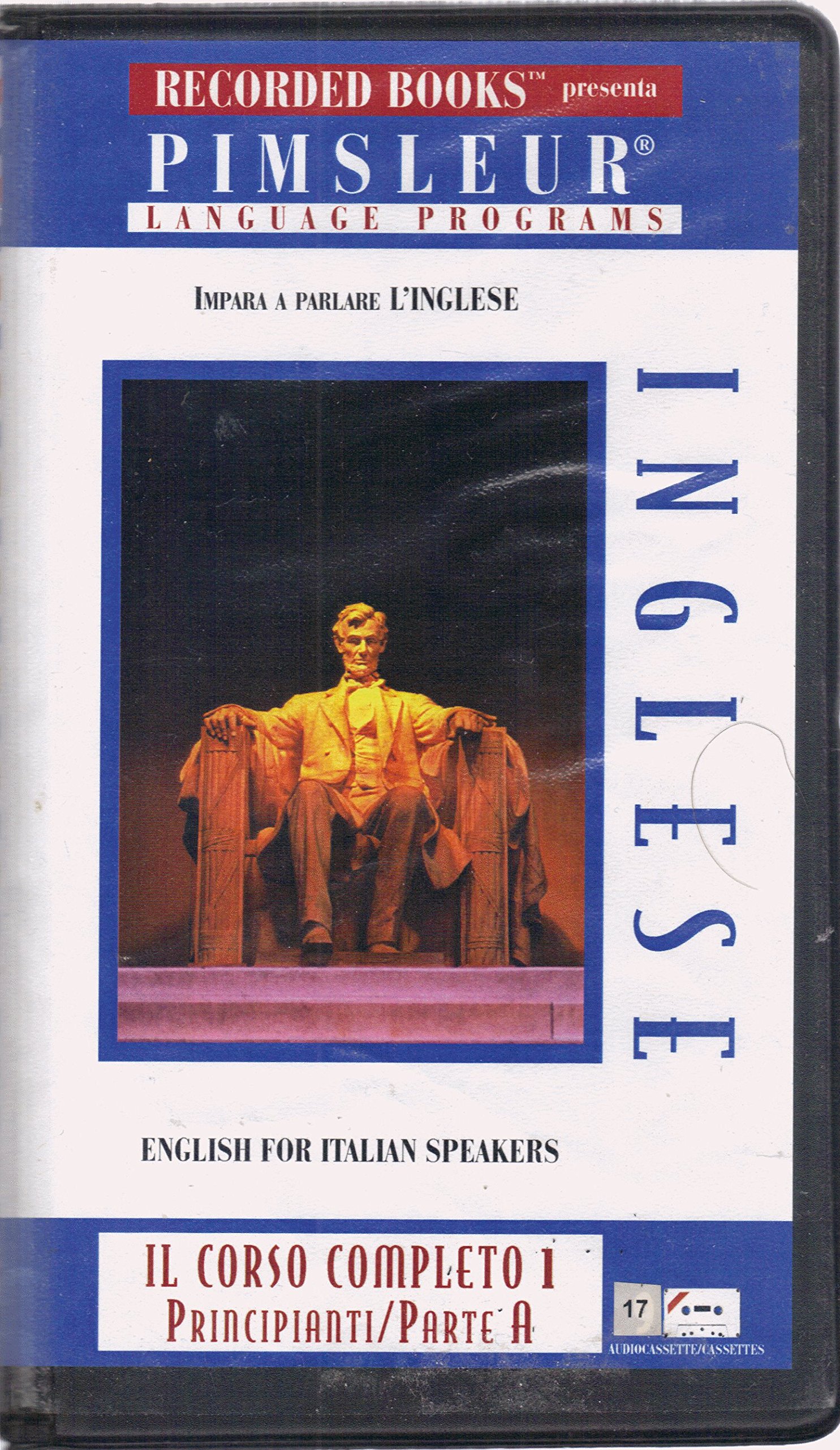 English for Italian Speakers: The Complete Course I – ESL/EFL, Part A ...