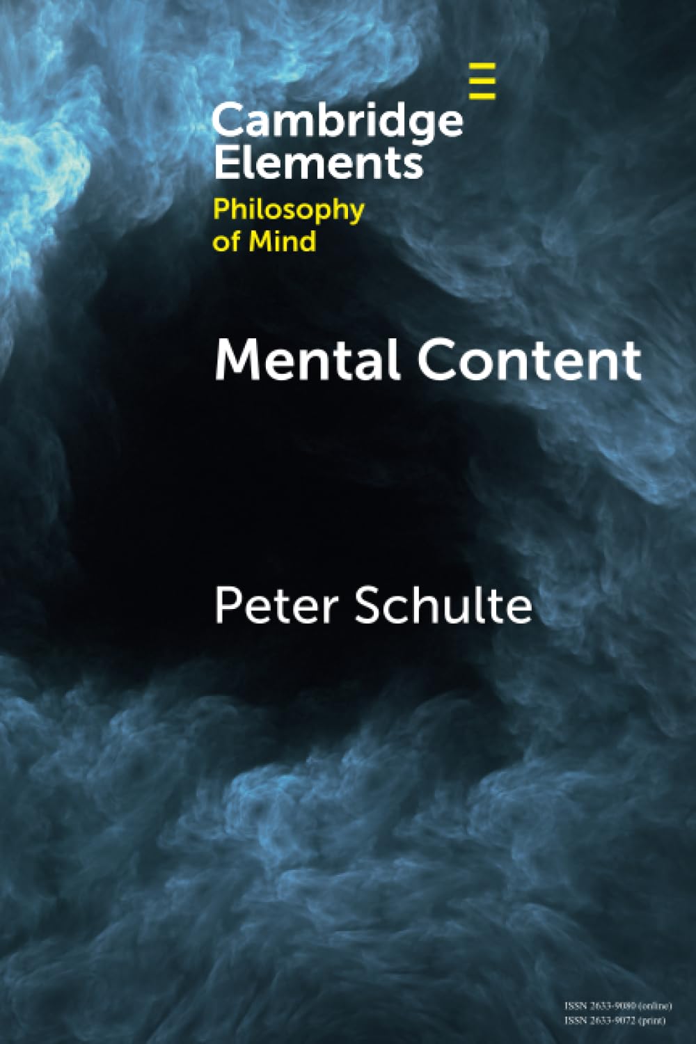Mental Content (Elements in Philosophy of Mind) by Peter Schulte | Goodreads