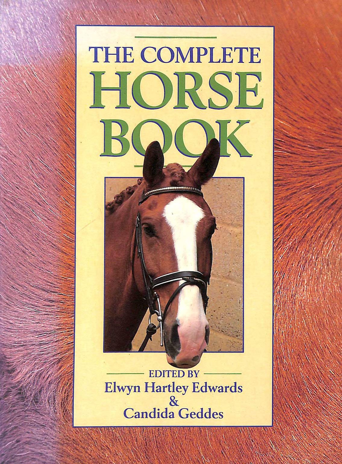 The Complete Horse Book by Elwyn Hartley Edwards | Goodreads