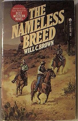 The nameless breed by Will C. Brown | Goodreads