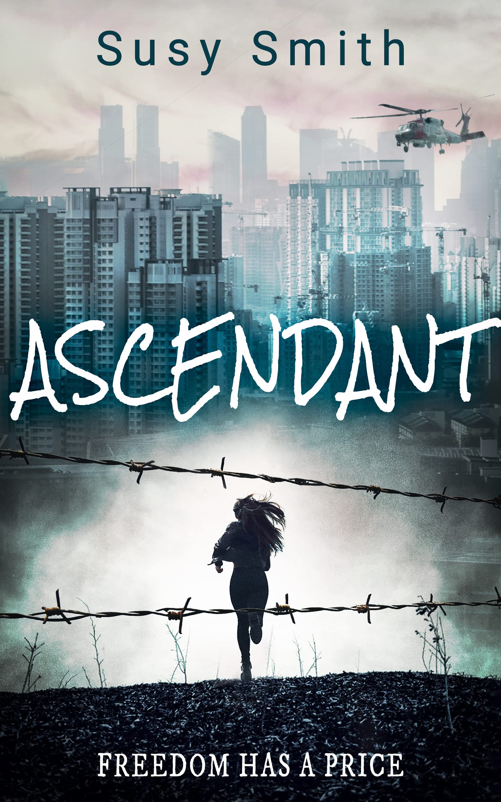 Ascendant (The Asylum Series Book 2) by Susy Smith | Goodreads