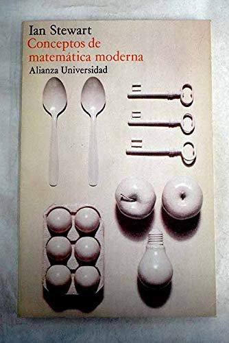 Conceptos de matematica moderna/ Concepts of Modern Mathematics by Ian ...