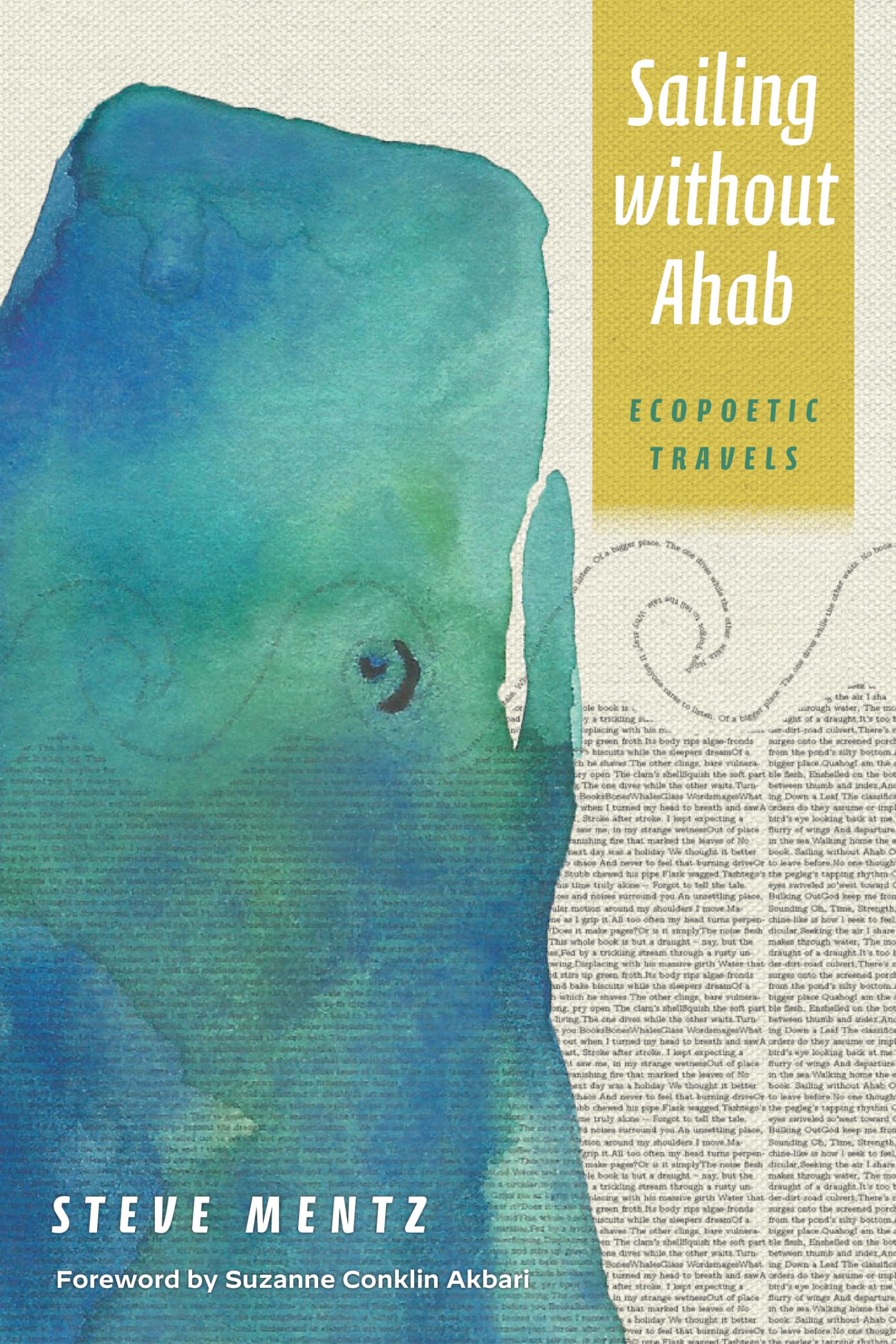 Sailing without Ahab: Ecopoetic Travels by Steve Mentz | Goodreads