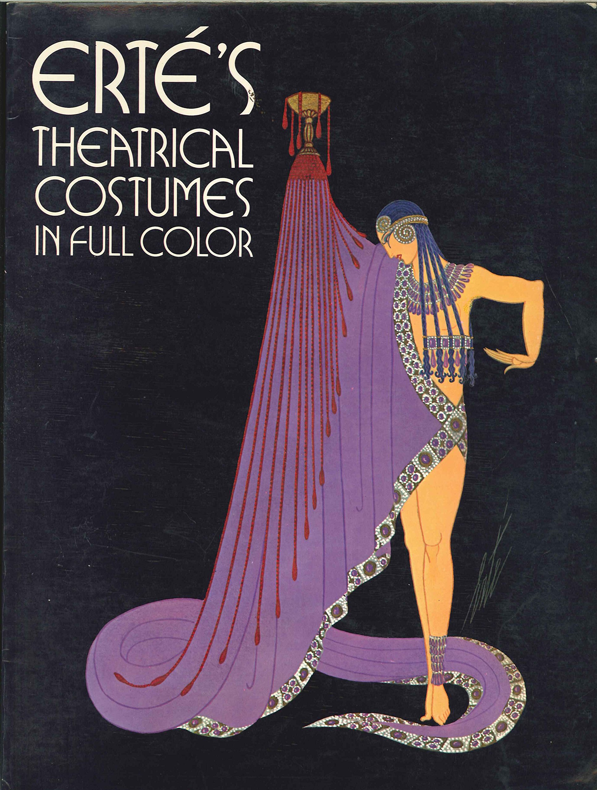 ERTÉ' THEATRICAL COSTUMES IN FULL COLOR. by Erté | Goodreads