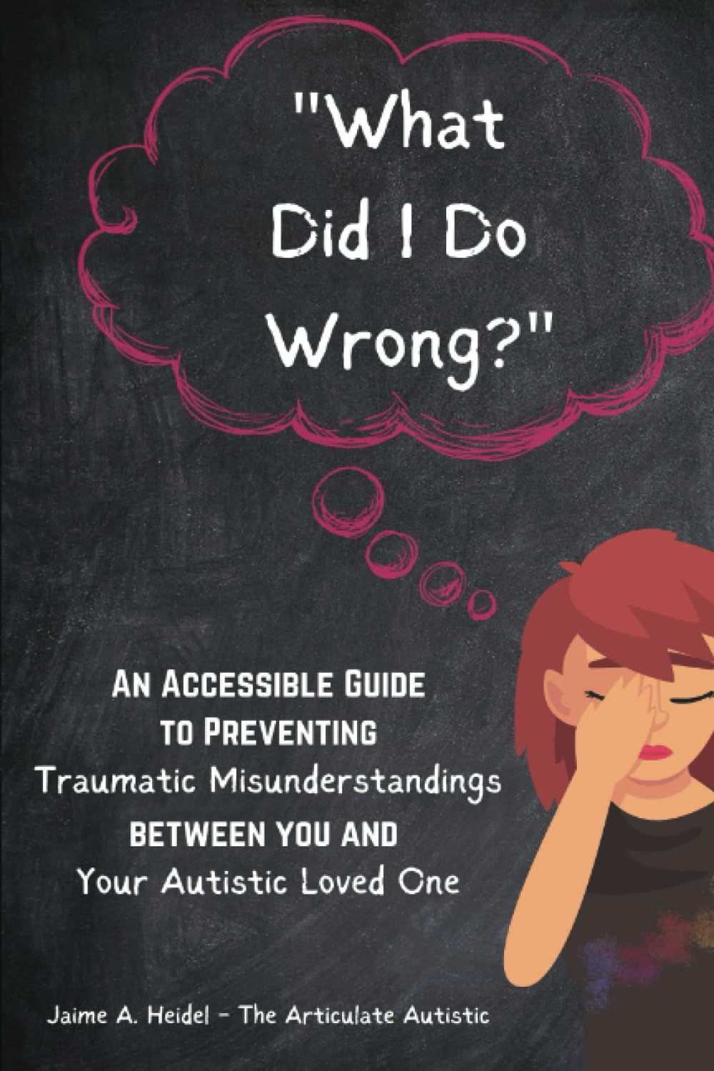 “What Did I Do Wrong?”: An Accessible Guide to Preventing Traumatic ...