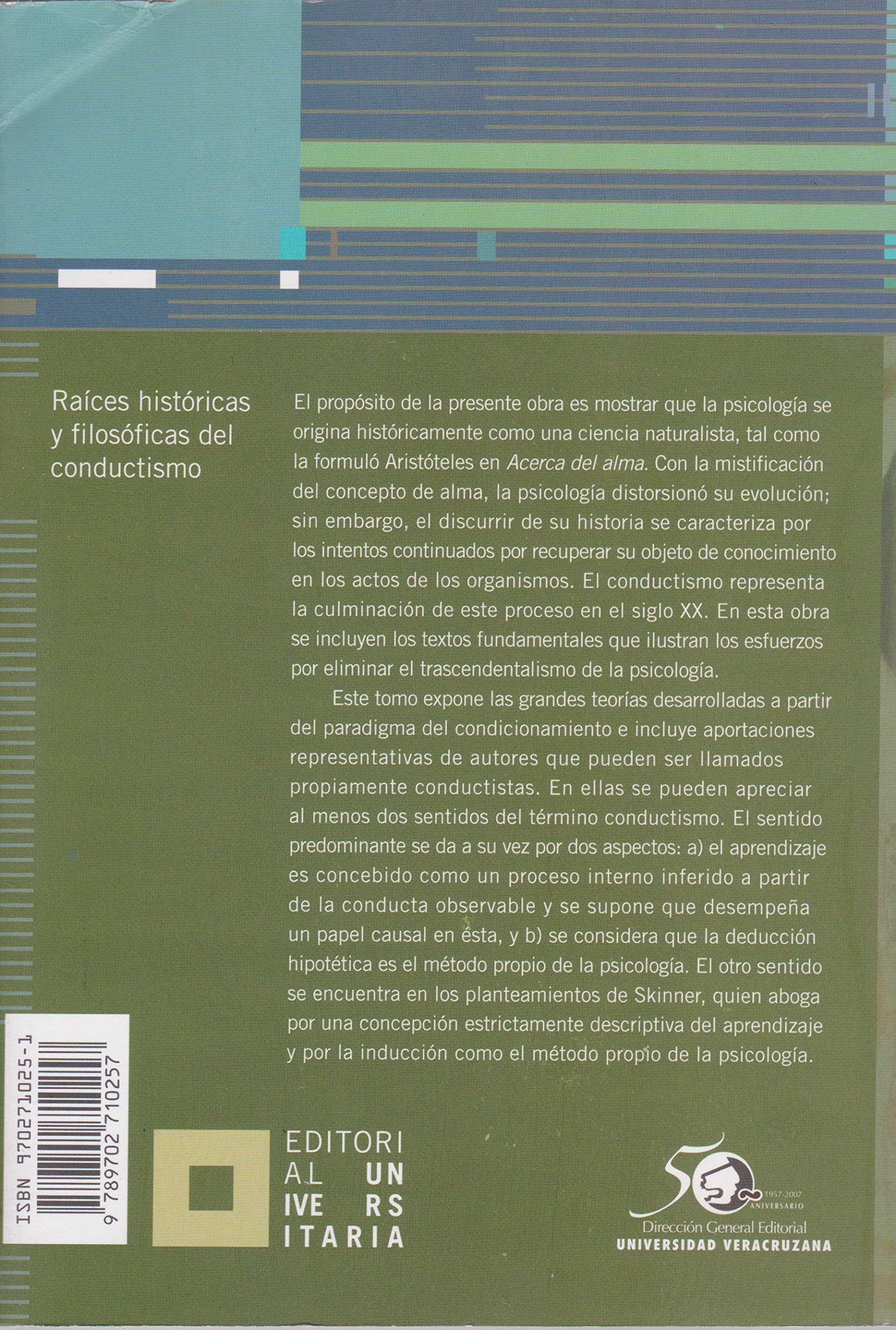 Raíces históricas y filosóficas del conductismo Tomo III by Emilio ...
