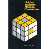Helping Teachers Manage Classrooms by Daniel L. Duke | Goodreads