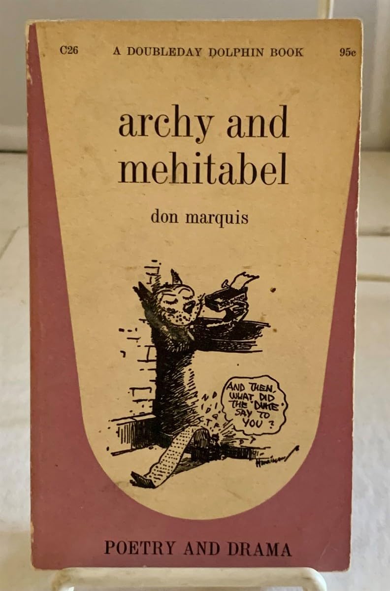 Archy & Mehitabel Poetry and Drama by Don Marquis | Goodreads