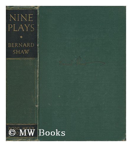 Nine Plays by George Bernard Shaw | Goodreads
