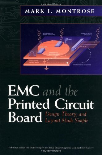 Emc & the Printed Circuit Board: Design, Theory, & Layout Made Simple ...