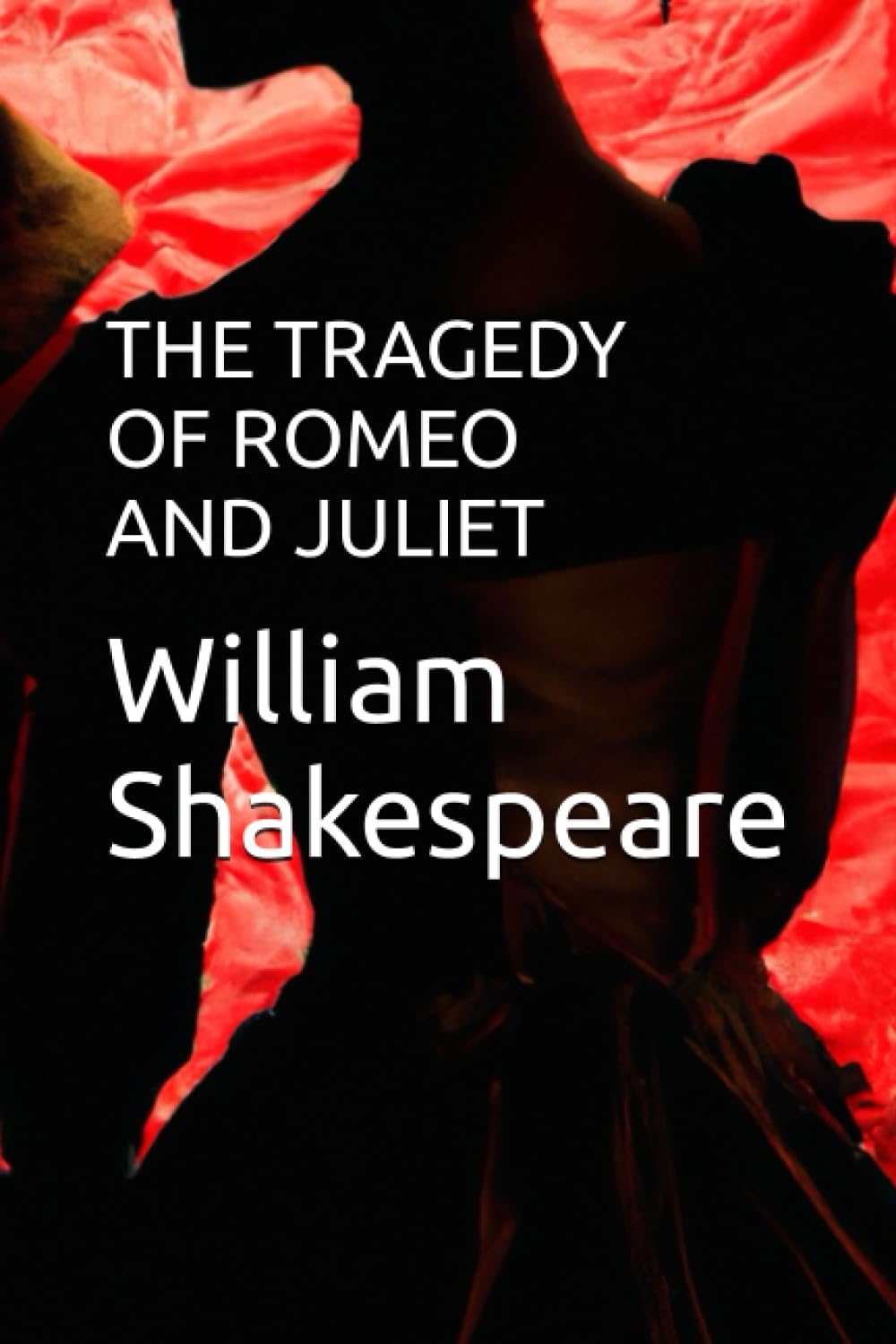 THE TRAGEDY OF ROMEO AND JULIET by William Shakespeare | Goodreads