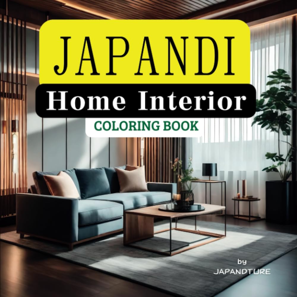 JAPANDI Home Interior Coloring Book: Enjoy Decorating Minimalist ...