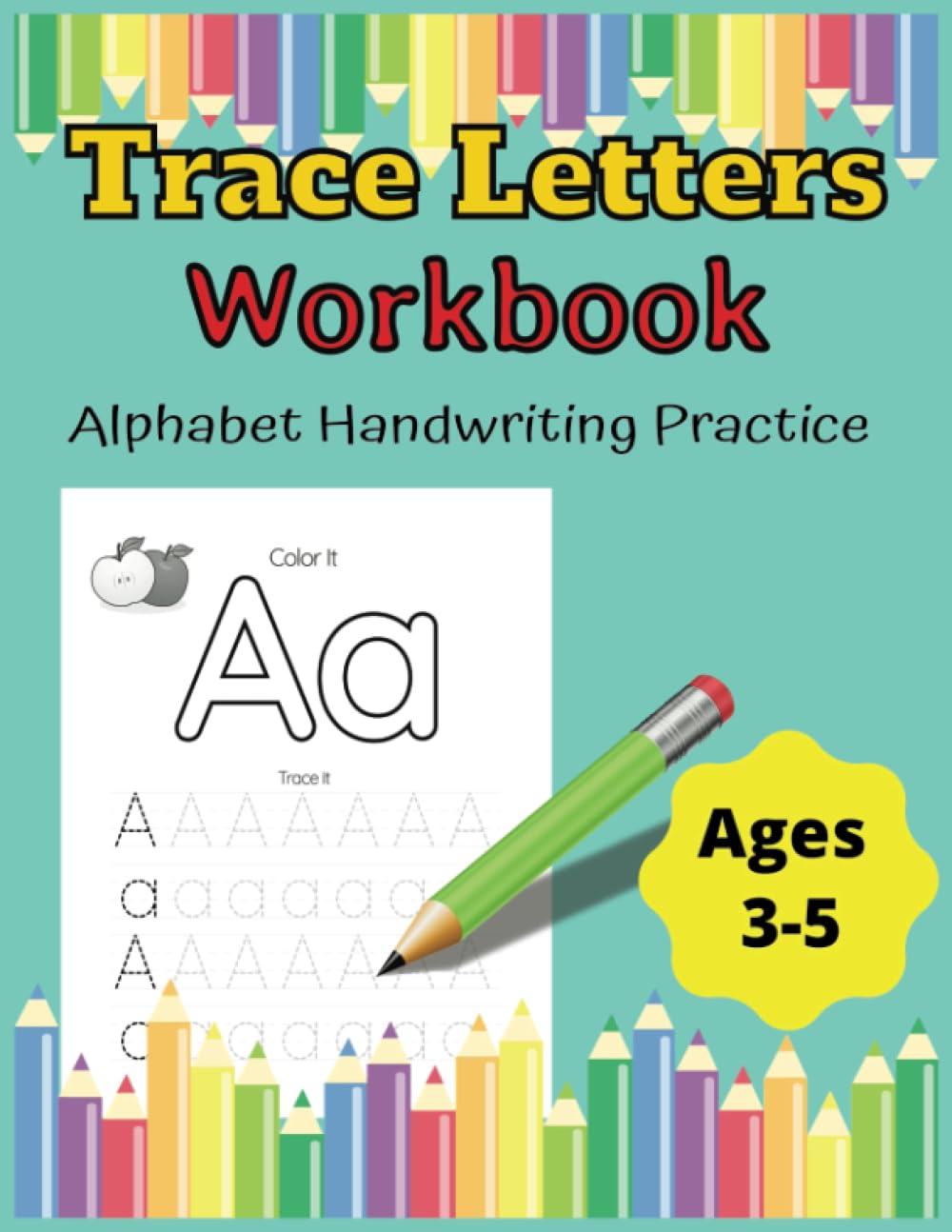 Trace Letters Workbook Alphabet Handwriting Practice Ages 3 5 Learn