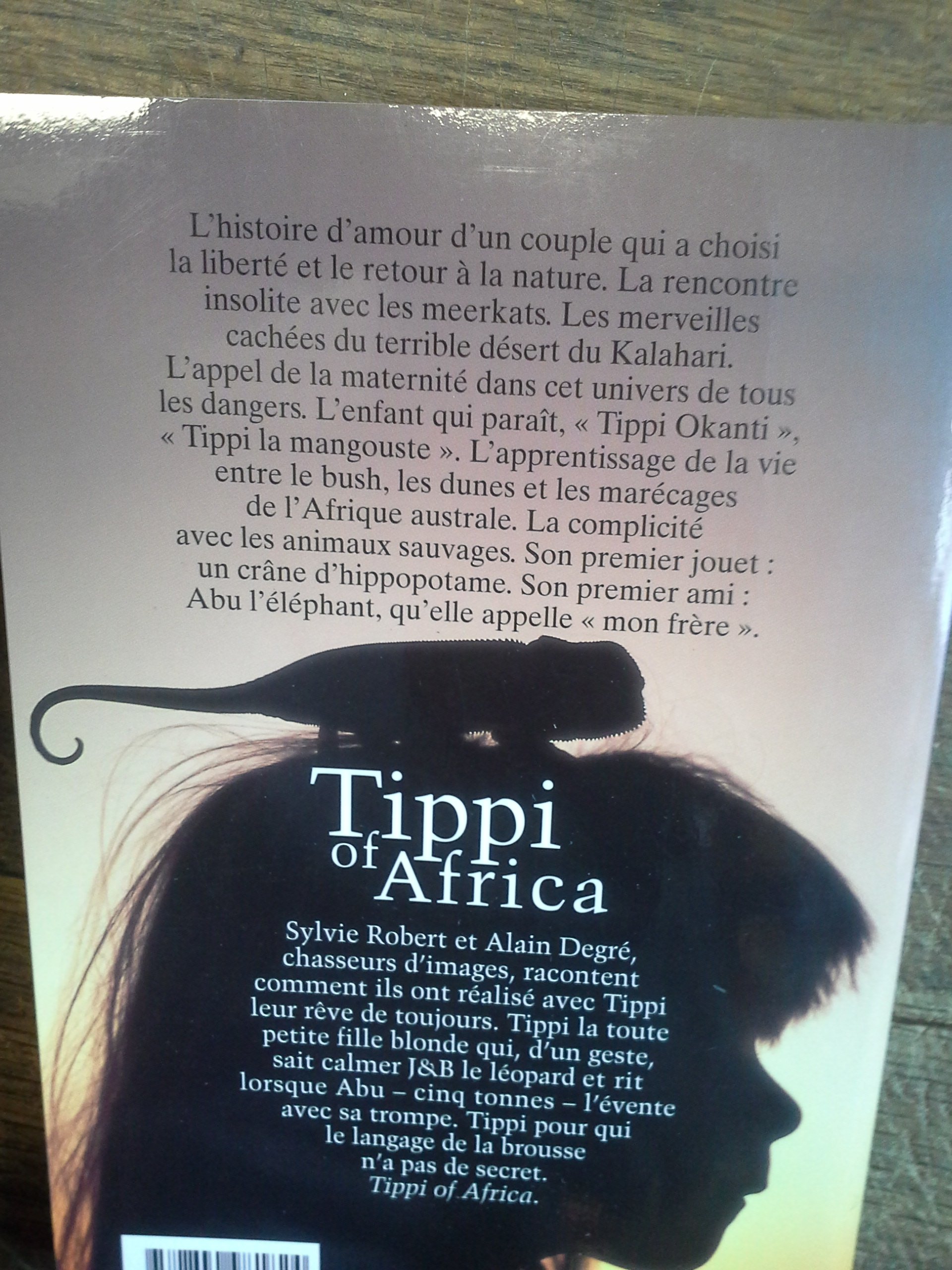 Tippi of Africa South African Edition by Robert, Sylvia, Degre, Alain ...