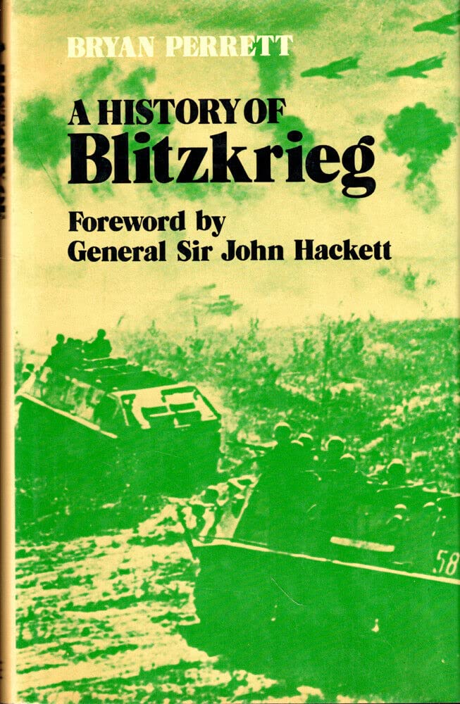 Rare A History of Blitzkrieg - London: Robert Hale, 1983 [Hardcover ...