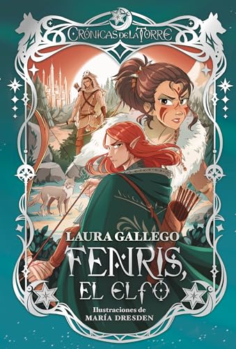 Crónicas de la Torre IV. Fenris, el elfo by Laura Gallego García | Goodreads