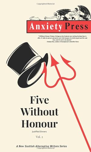 Five Without Honour: Justified Sinners Vol. 2 by Chris Kelso | Goodreads