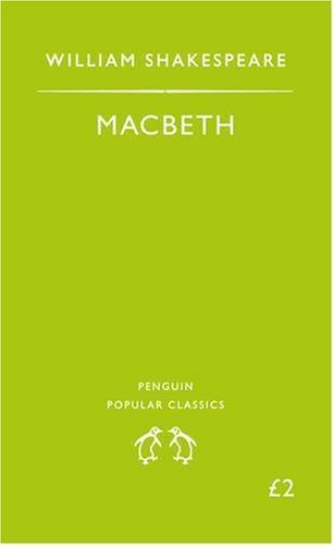 Macbeth (Penguin Popular Classics) by Shakespeare, William New edition ...