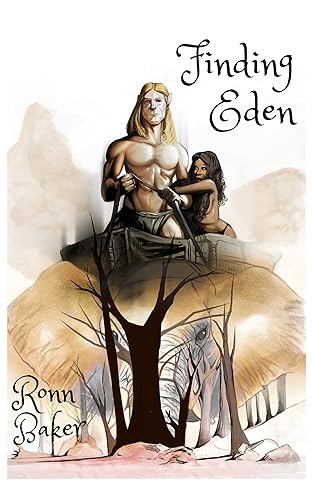 Finding Eden (The Darmon Chronicles Book 2) by Ronn Baker | Goodreads