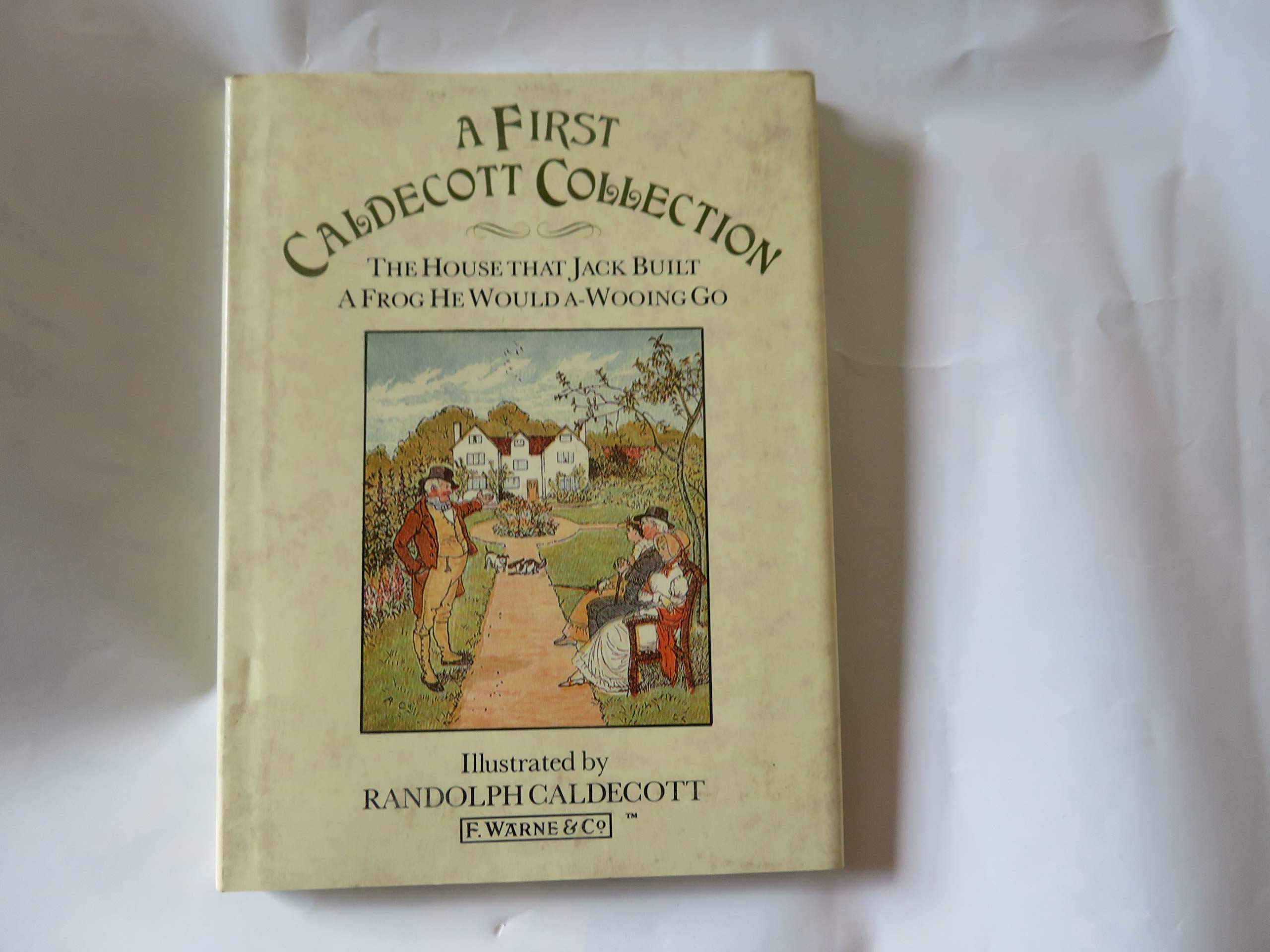 The First Caldecott Collection by Randolph Caldecott | Goodreads