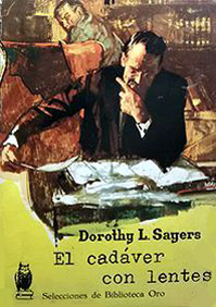 Un cadáver con lentes by Dorothy L. Sayers | Goodreads