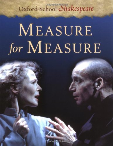 Measure for Measure: Oxford School Shakespeare by William Shakespeare ...