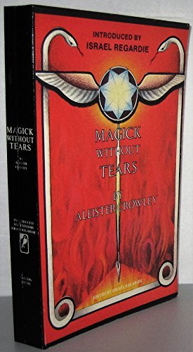 Magic without Tears by Aleister Crowley by Aleister Crowley | Goodreads