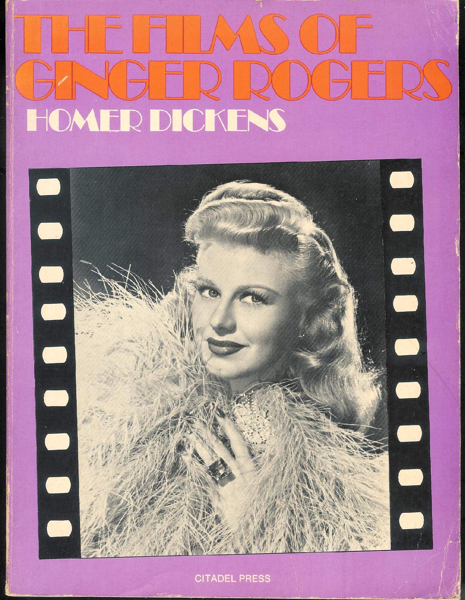 The Films of Ginger Rogers by Homer Dickens | Goodreads
