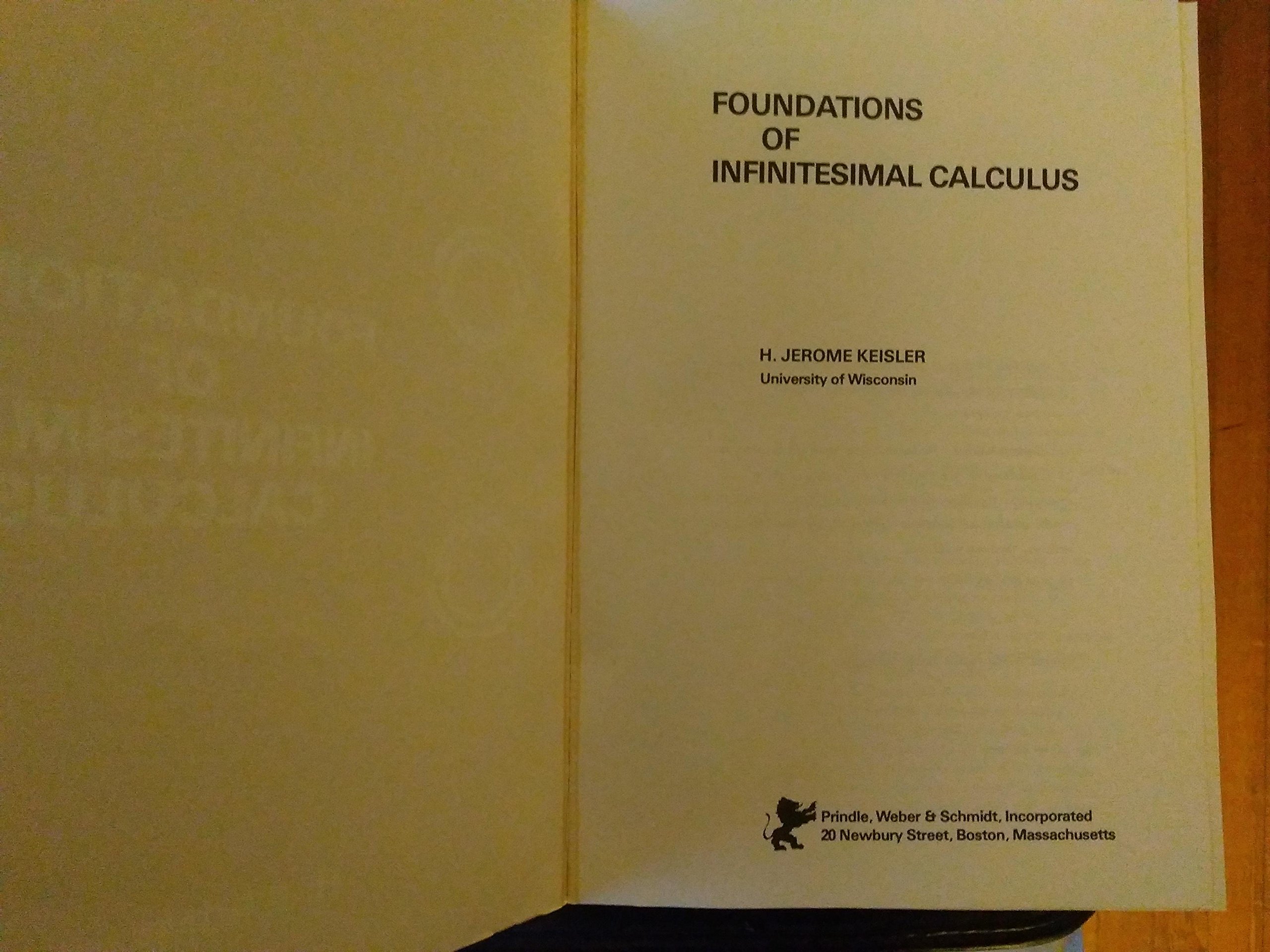 Foundations of Infinitesimal Calculus by H. Jerome. Keisler | Goodreads