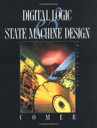 Digital Logic And State Machine Design The Oxford Series In Electrical And Computer Engineering