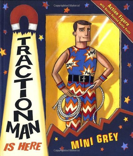 [Traction Man Is Here] [By: Grey, Mini] [April, 2006] by Mini Grey ...
