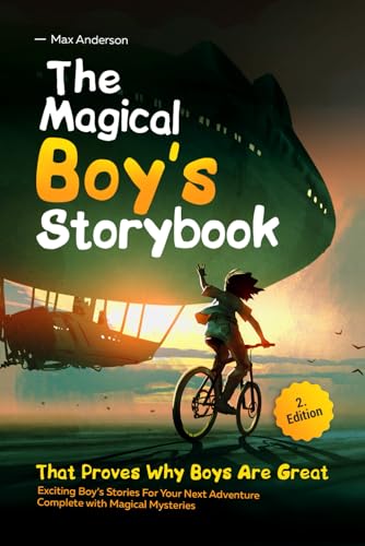 The Magical Boy’s Storybook That Proves Why Boys Are Great: Exciting ...