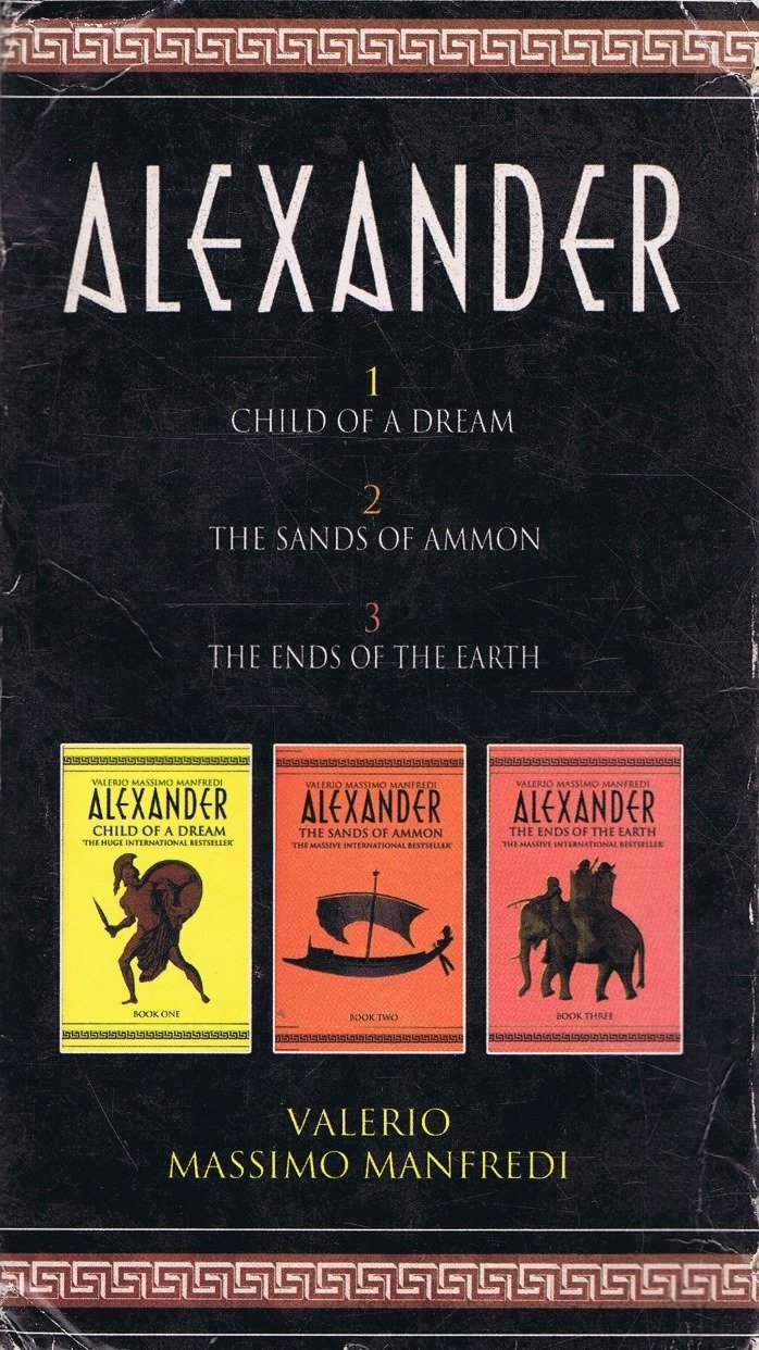 The Alexander Trilogy Boxed Set: Child of a Dream; The Sands of Ammom ...