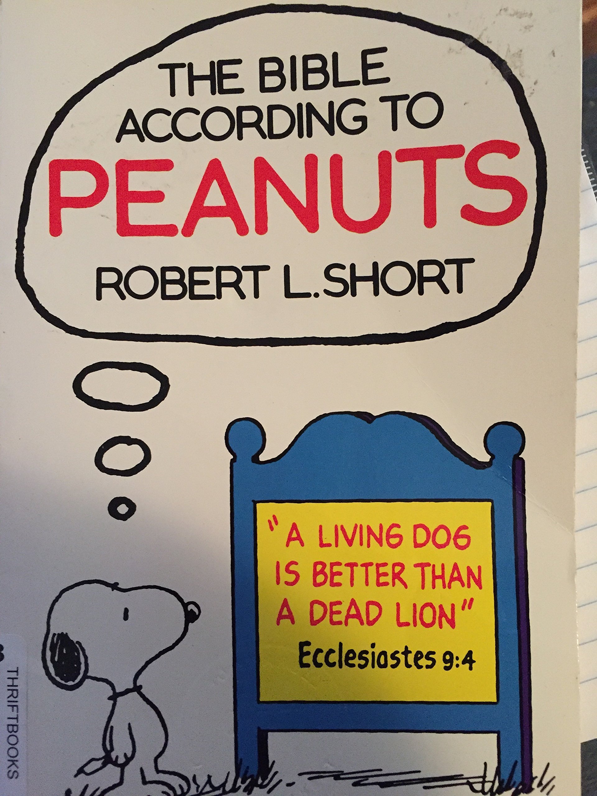 The Bible According to Peanuts by Robert L. Short | Goodreads