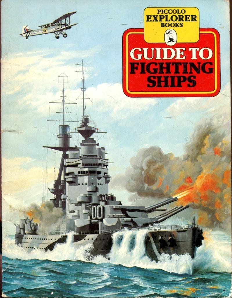 Guide to Fighting Ships (Piccolo Explorer Books) by Andrew Kershaw ...