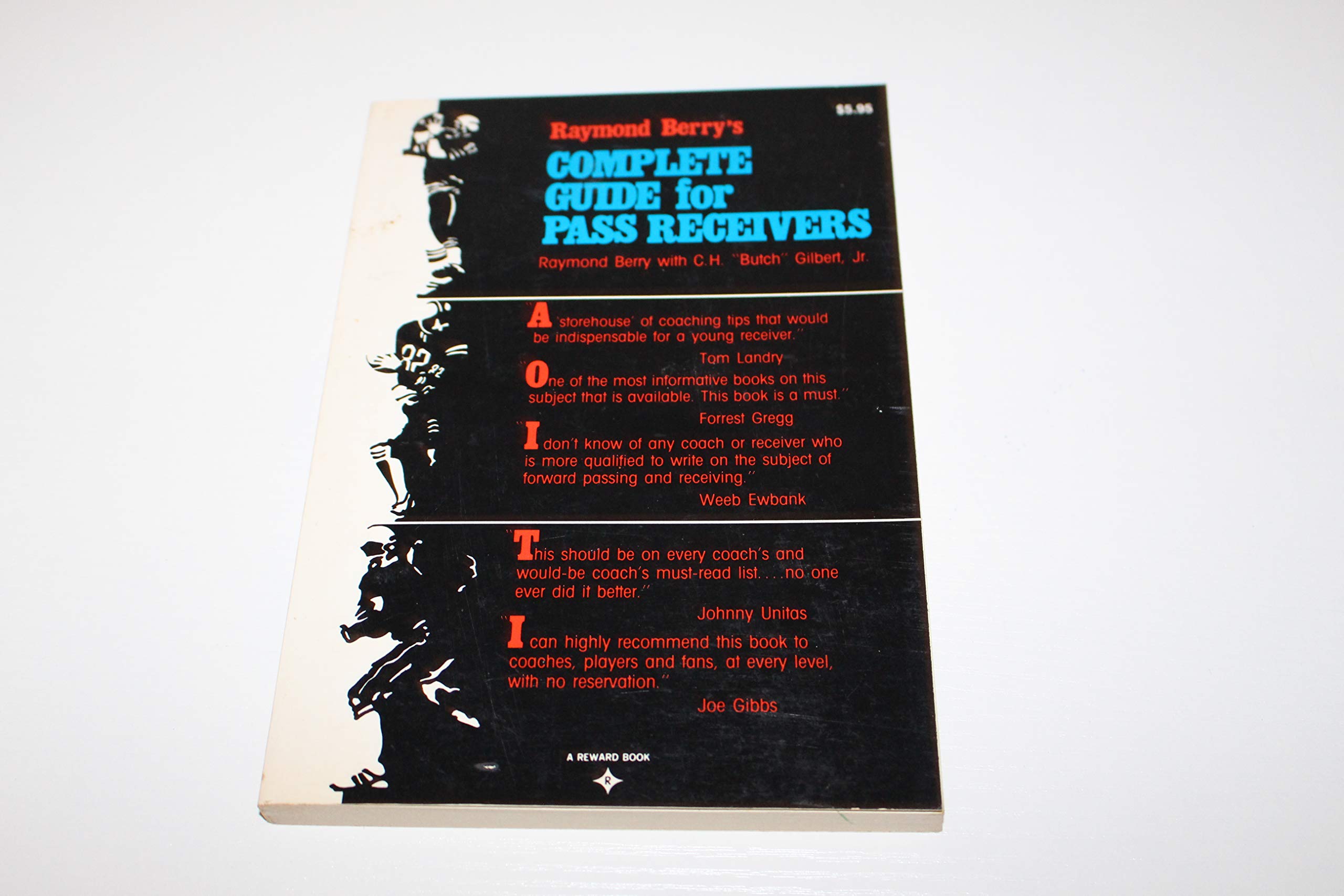 Raymond Berry's Complete guide for pass receivers by Raymond Berry ...