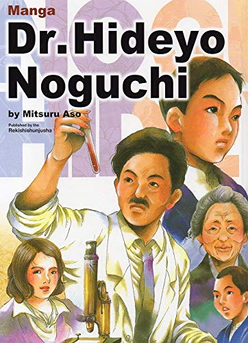 Manga Dr Hideyo Noguchi by Mitsuru Aso | Goodreads