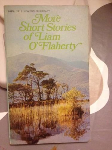 More short stories of Liam O'Flaherty by Liam O'Flaherty | Goodreads