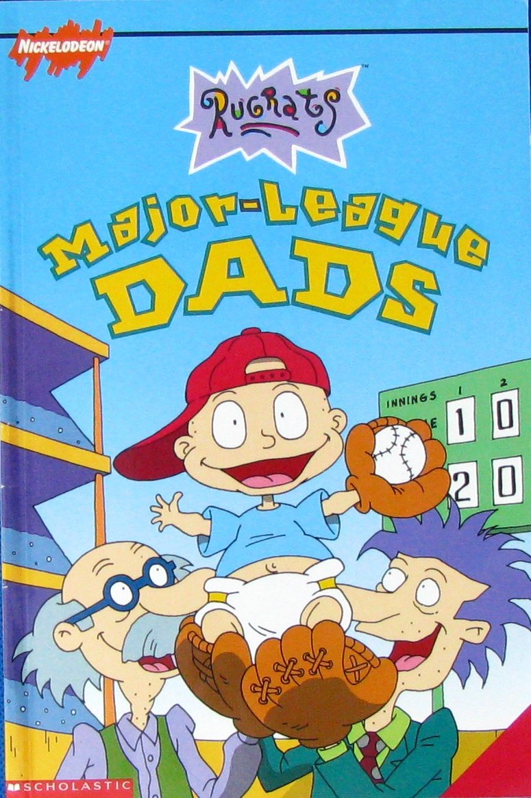 RUGRATS: MAJOR-LEAGUE DAD by Molly Wigand | Goodreads