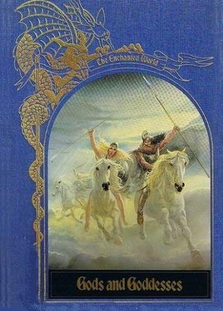 Gods and Goddesses by Time-Life Books | Goodreads