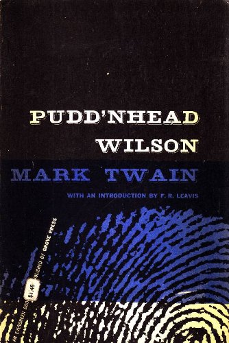 Pudd'nhead Wilson (Signet Classical Books) by Mark Twain | Goodreads
